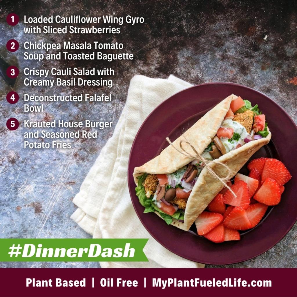 Dinner Dash Plant Based Meal Plan | Vegan | Oil-Free