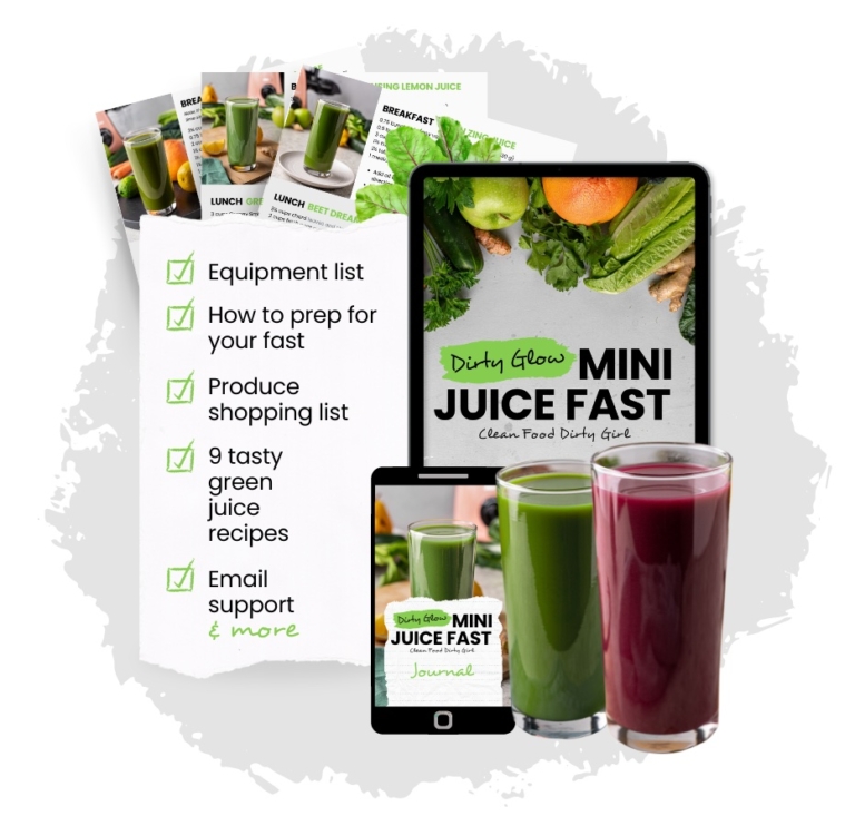 Dirty Glow 3-Day Juice Fast | Start Craving Kale | Guide & Recipes