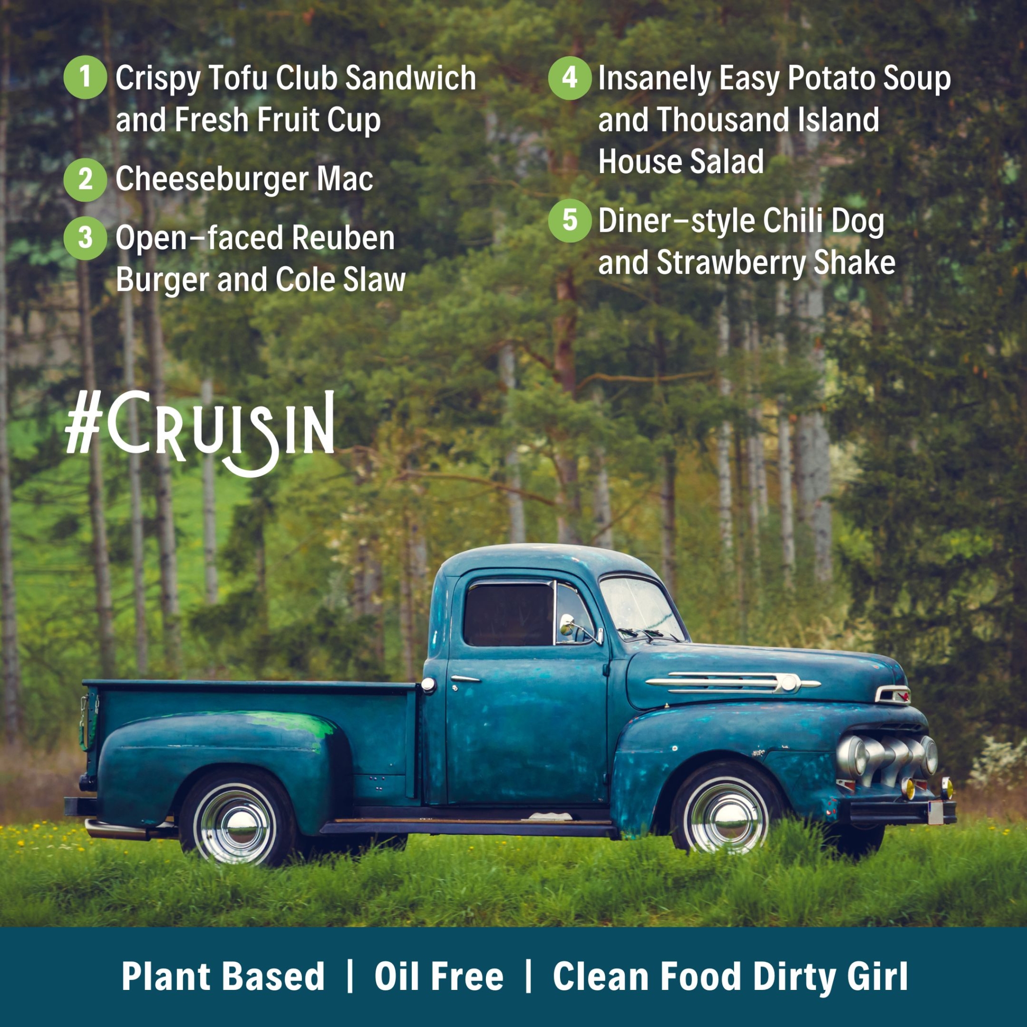 Cruisin’ | Nostalgic Whole Food Plant Based Meal Plan