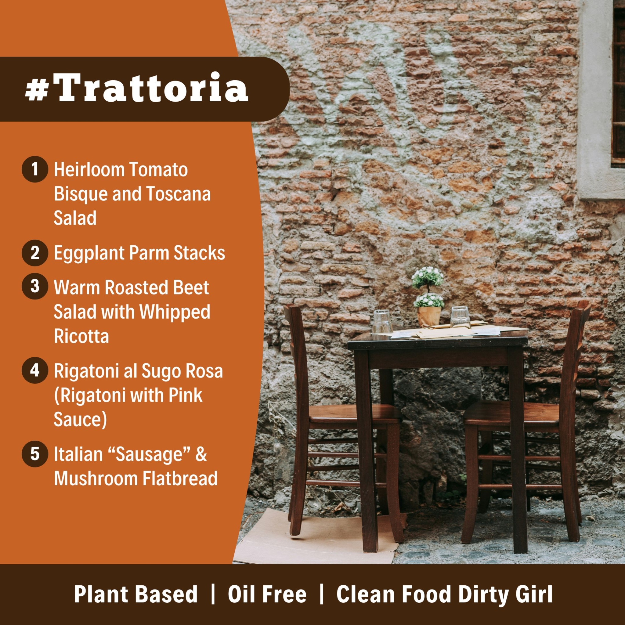 Trattoria | Traditional Italian-style WFPB Meals | Clean Food Dirty Girl