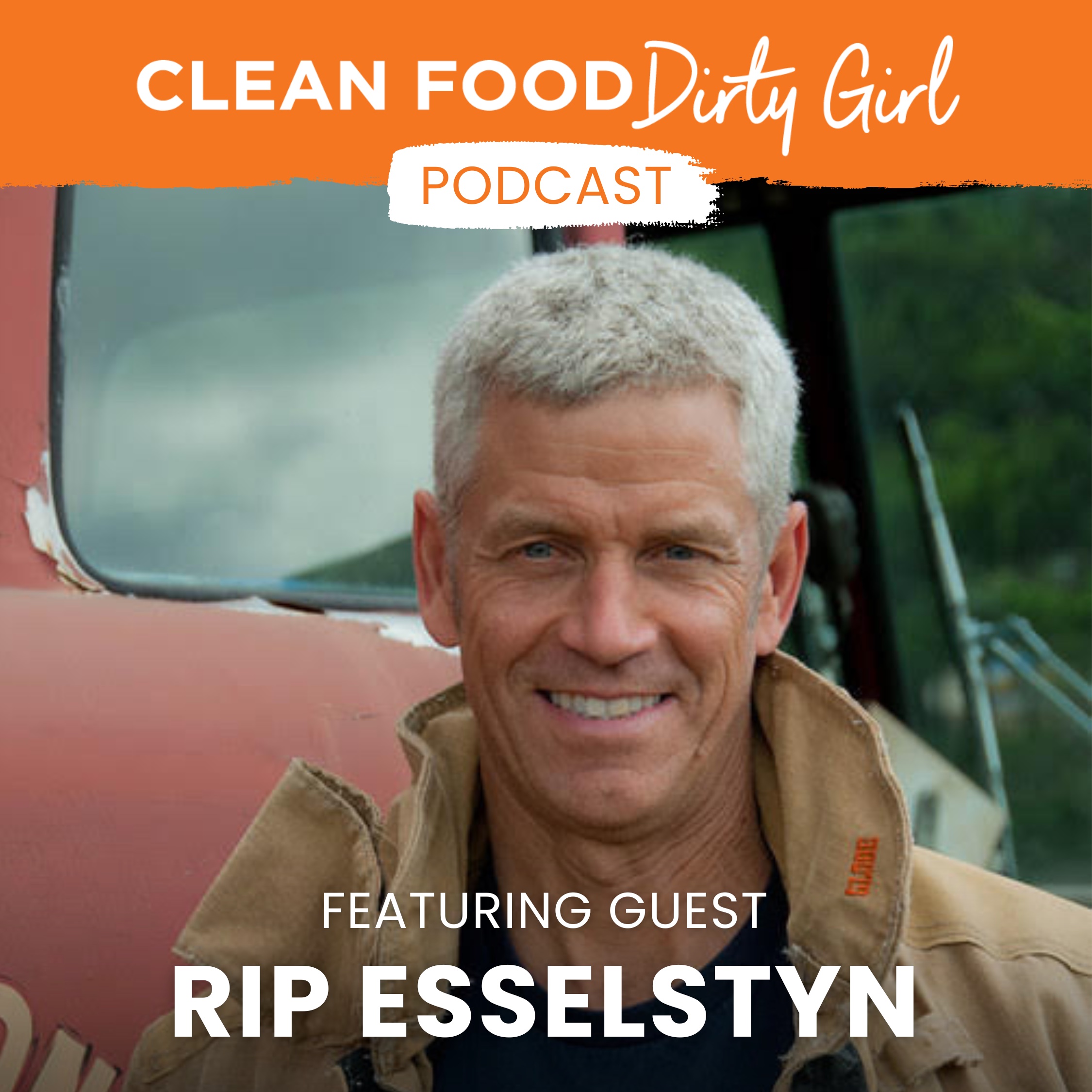 134: Thriving on a Plant-Based Diet with Rip Esselstyn | Clean Food ...