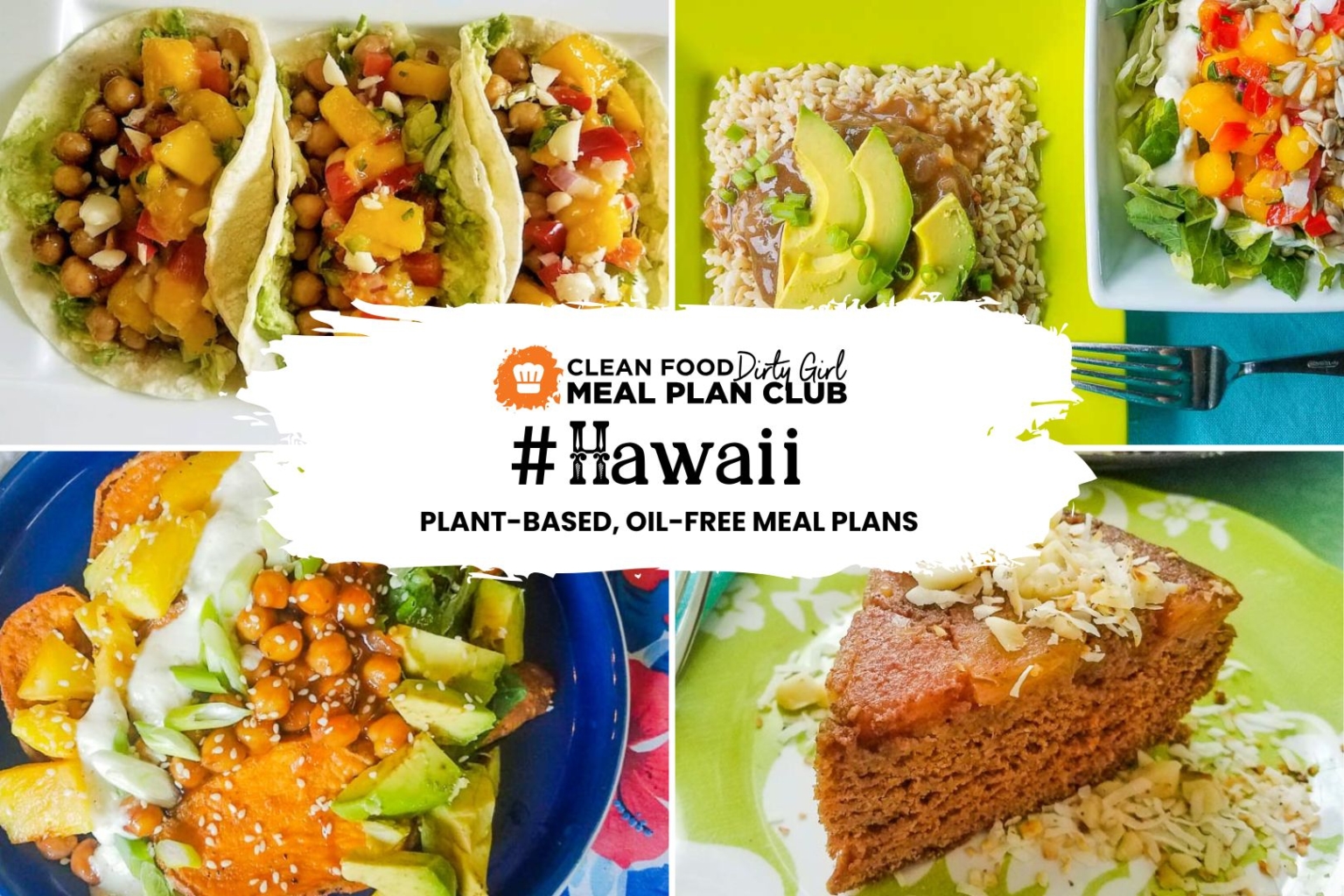Hawaii | Whole-Food Plant-Based Meal Plan | WFPB